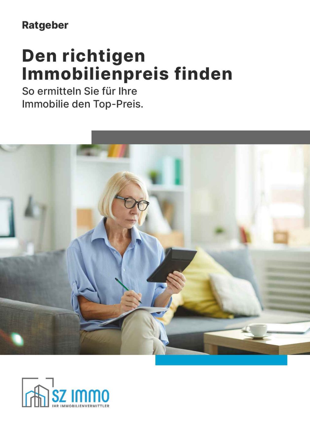 Den richtigen Immobilienpreis ermitteln – SZ Immo Den richtigen Immobilienpreis ermitteln – SZ Immo